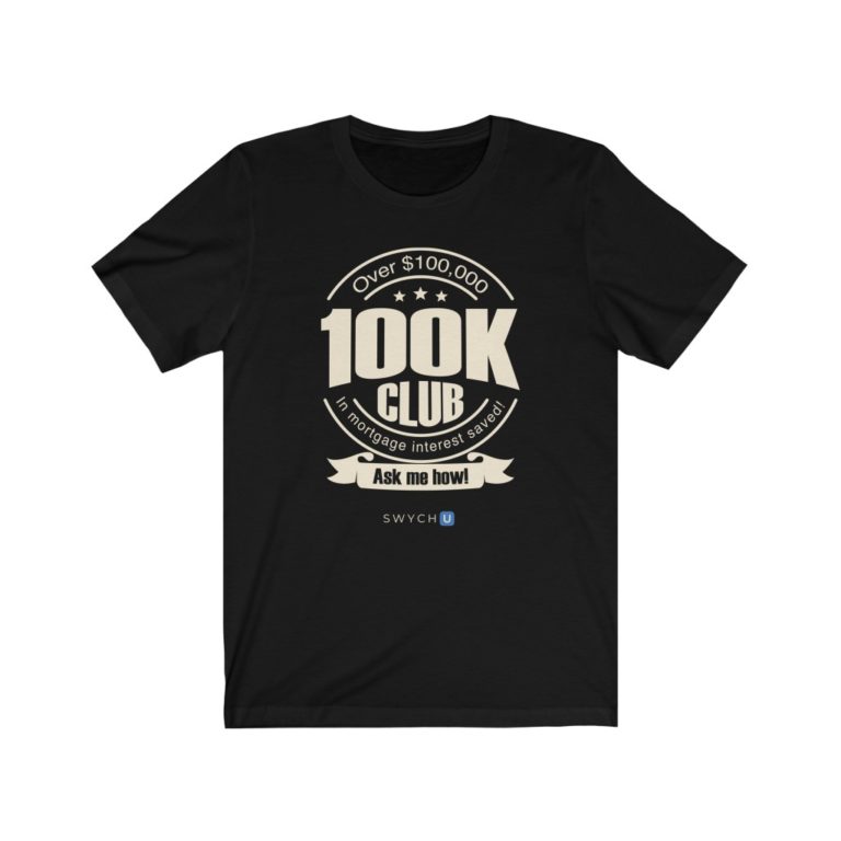 $100K Club T-Shirt – SWYCH U
